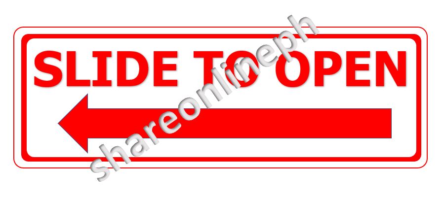 Laminated Signages Slide to Open Sticker Signage Sign Boards Slide Door ...