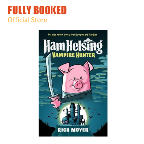 Vampire Hunter: Ham Helsing, Book 1 (Hardcover) | Lazada PH