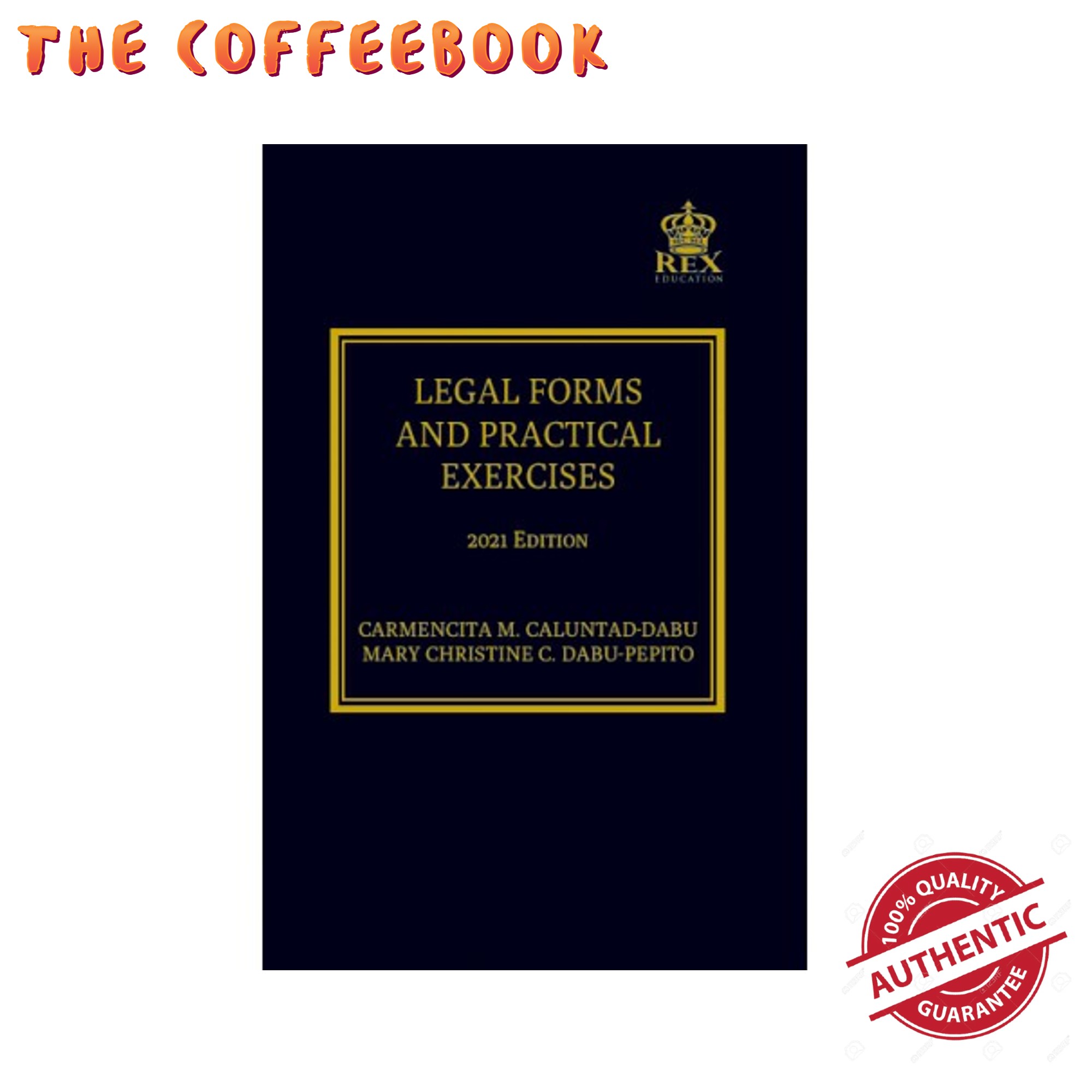 Legal Forms and Practical Exercises by Calintado-Dabu|2021 Edition ...