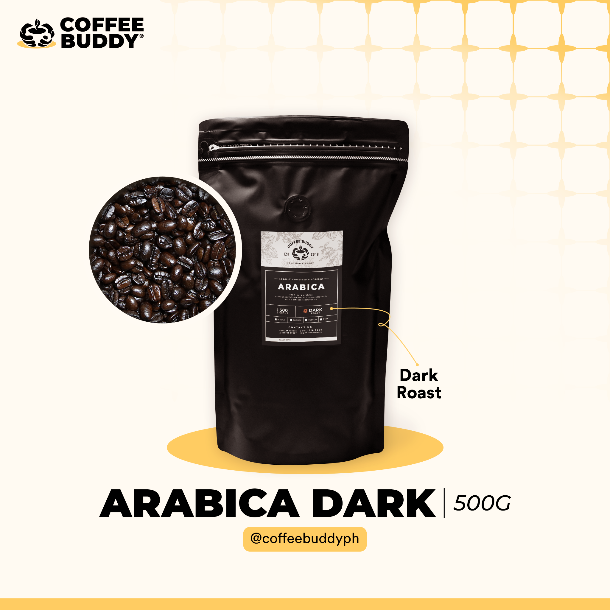 500g Arabica Dark Coffee (Grounds / Whole Beans) | Coffee Buddy PH ...