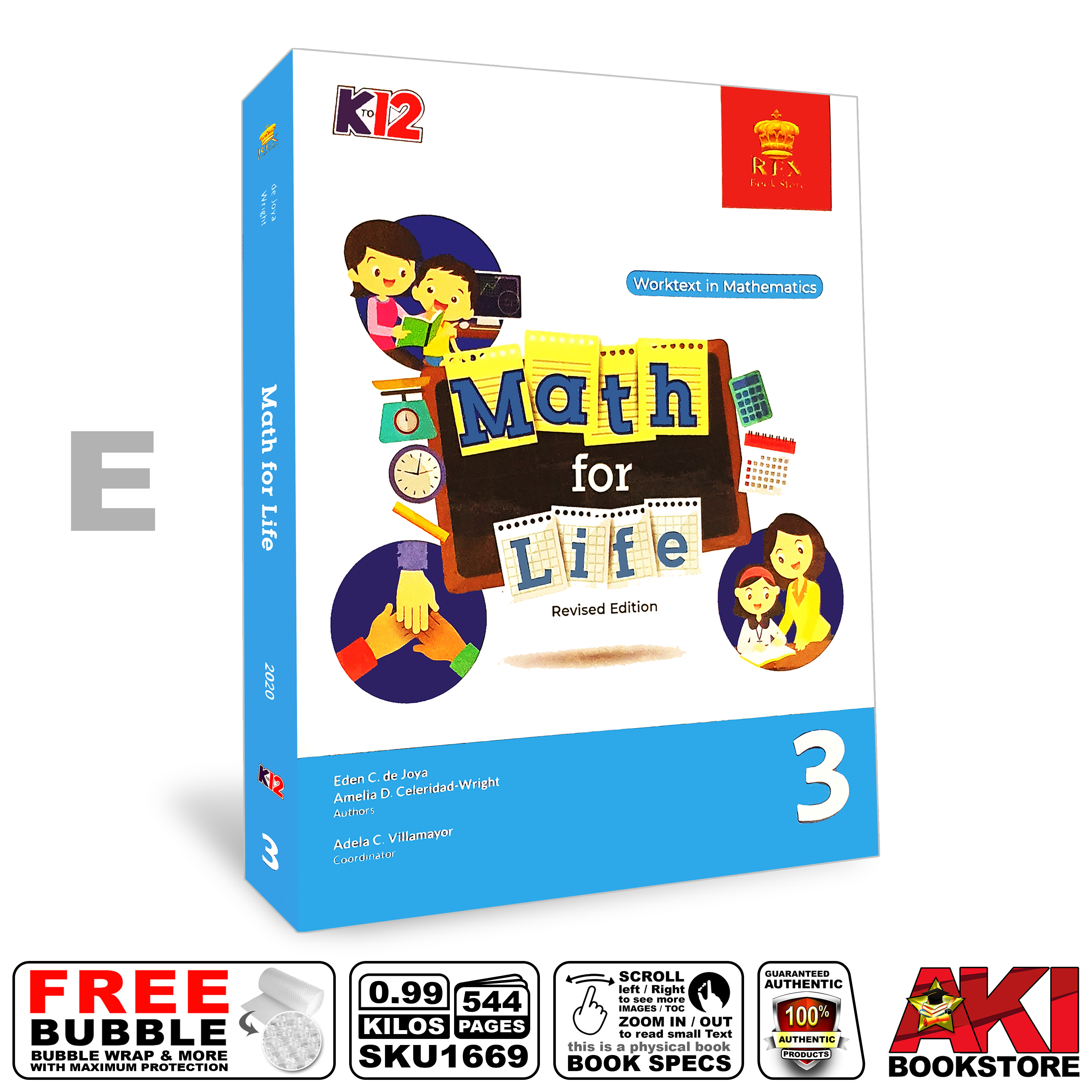 AUTHENTIC Worktext in Mathematics: Math for Life Revised Edition © 2020 Eden C. de Joya, Amelia ...
