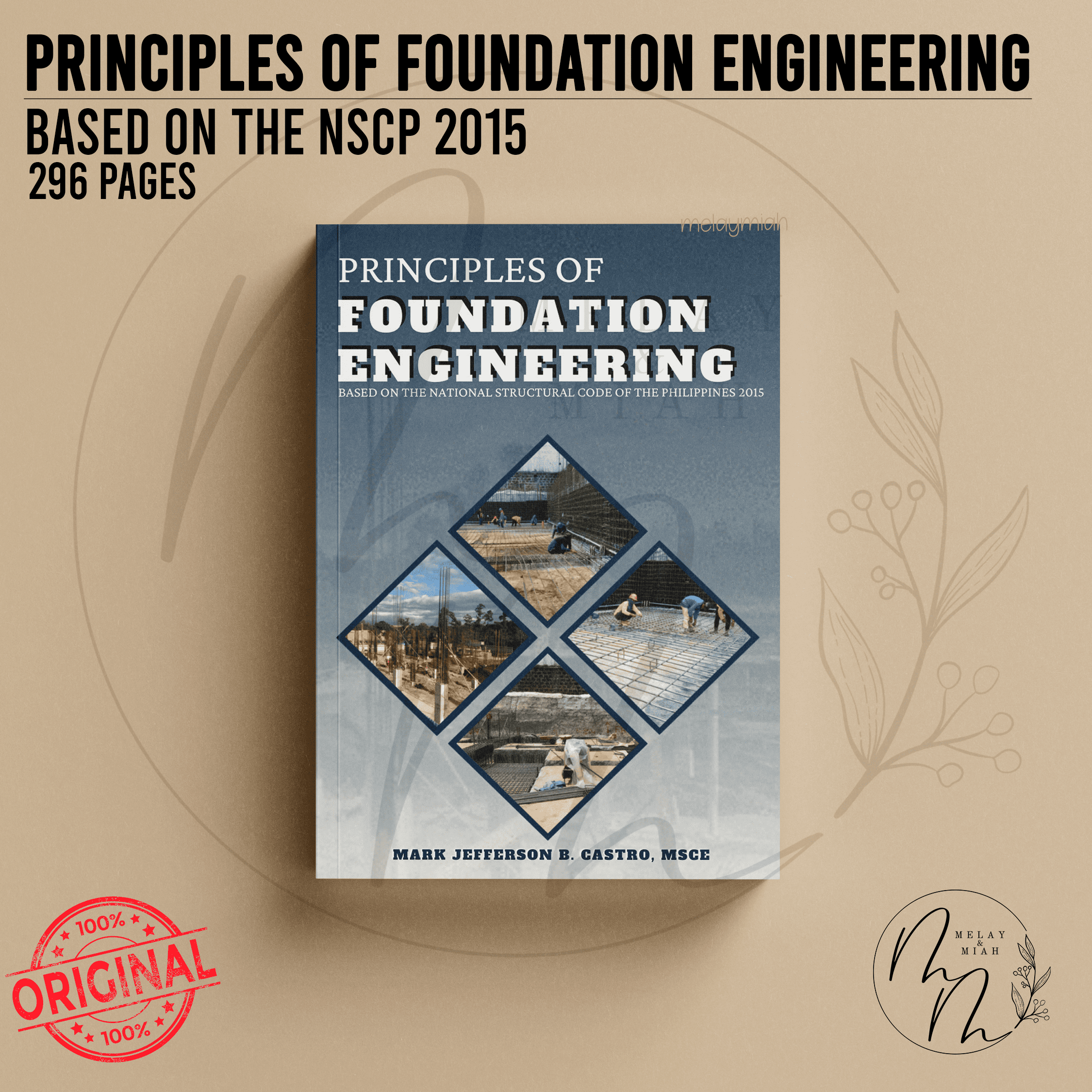 Principles of Foundation Engineering (Based on the NSCP 2015) by Engr ...