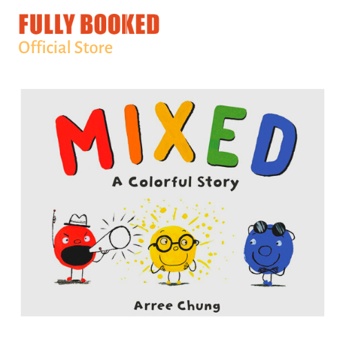 Mixed: A Colorful Story (Hardcover) | Lazada PH