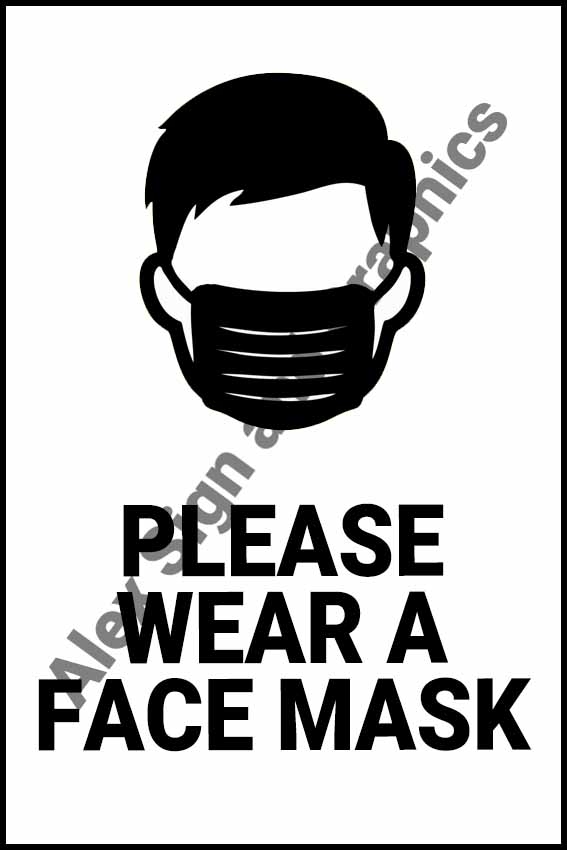 Please Wear A Face Mask PVC Signage (white) - A4 Size (7.5 x 11.25 ...