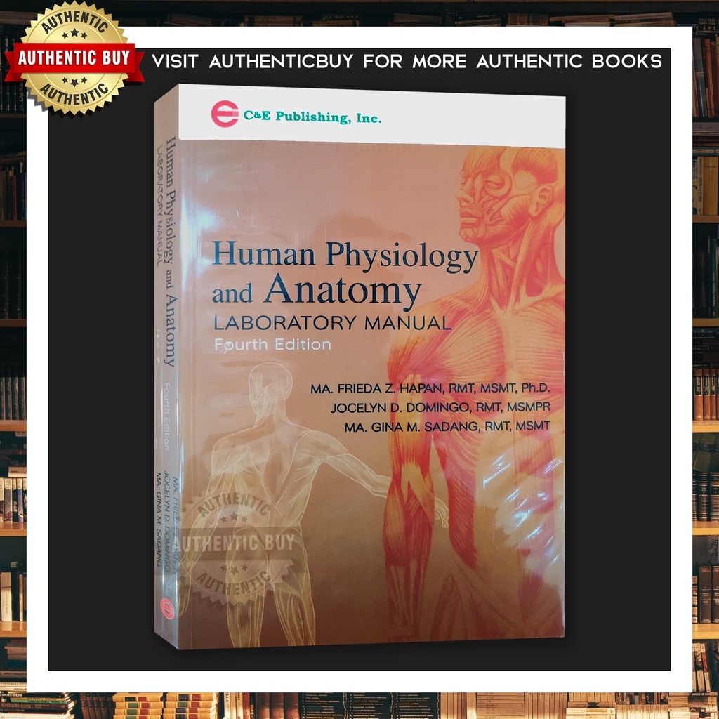 COD AUTHENTIC / HUMAN PHYSIOLOGY and ANATOMY 4th Edition by Ma. Frieda ...
