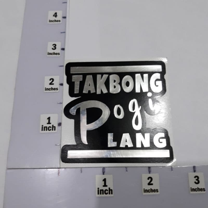 Takbong Pogi Sticker Decal in Silver, Gold & Hologram | Lazada PH
