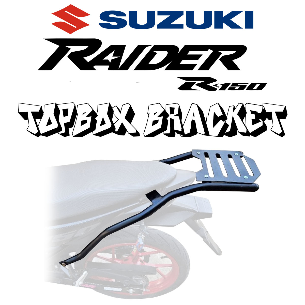 RAIDER R150 fi - Top Box Bracket HEAVY DUTY | Lazada PH