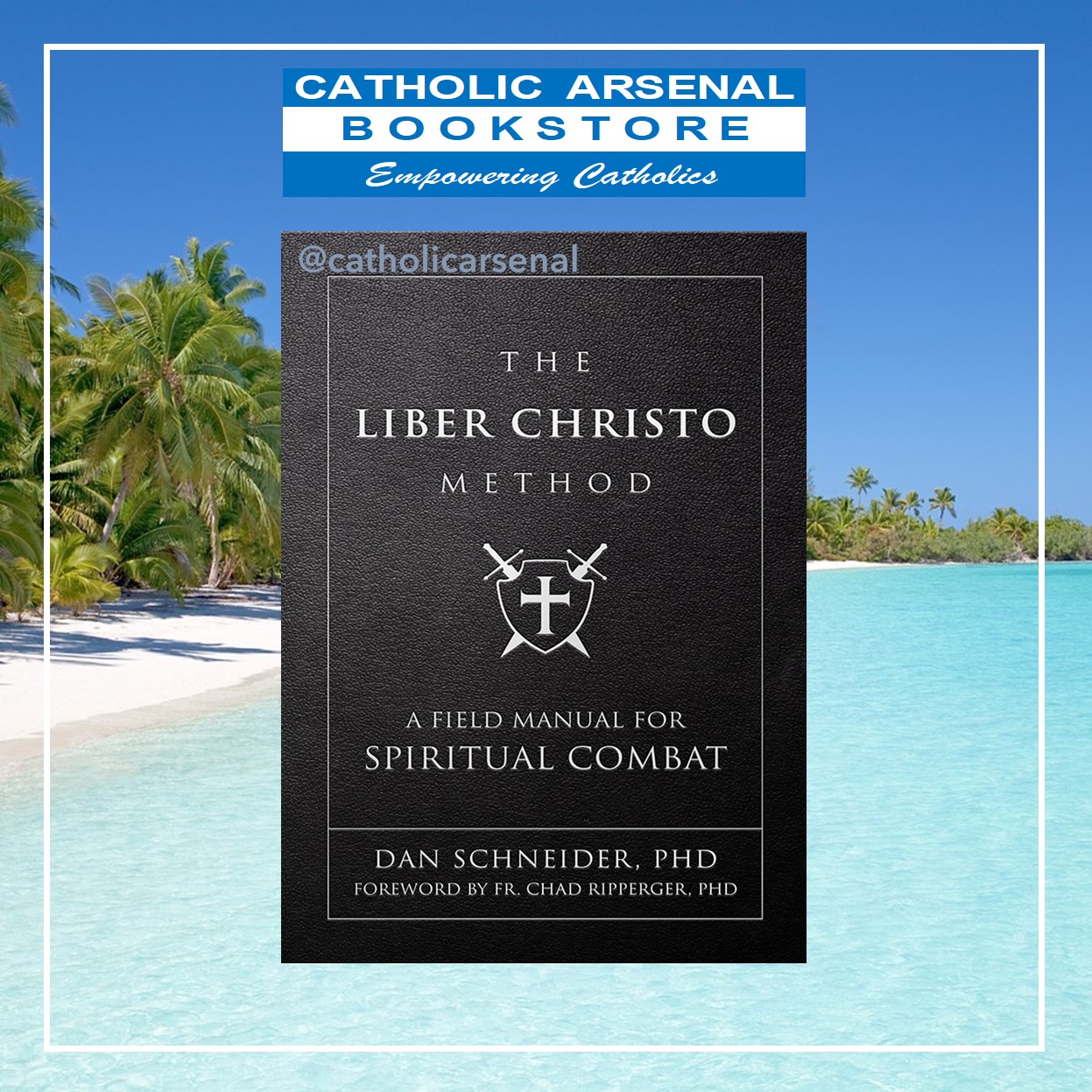 The Liber Christo Method: A Field Manual for Spiritual Combat 🇺🇸 ...
