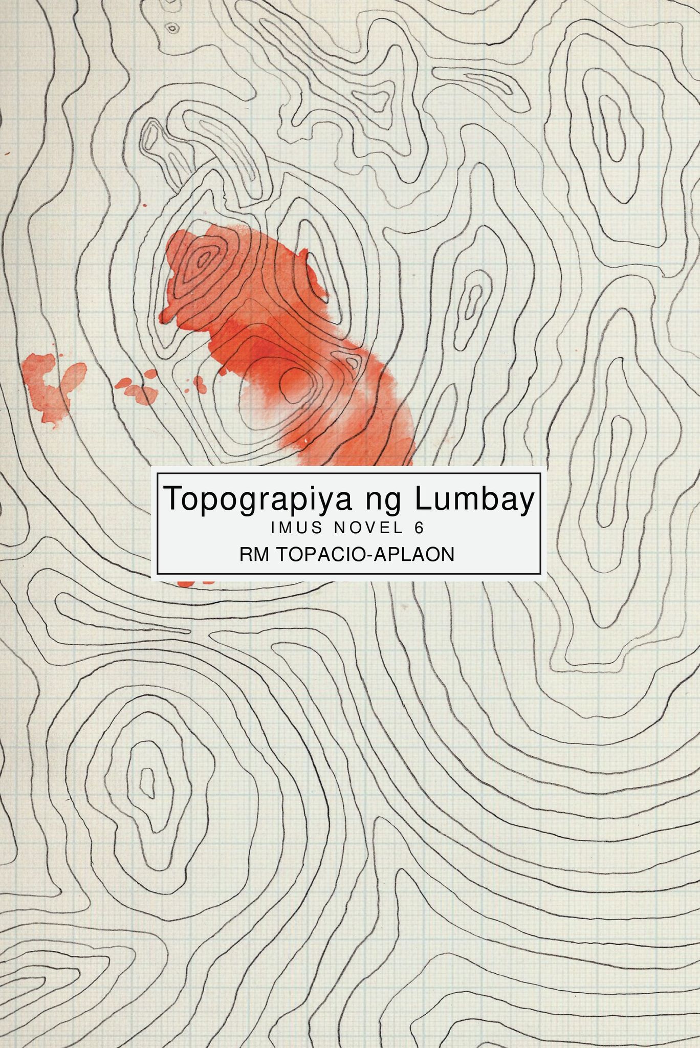 Topograpiya ng Lumbay IMUS NOVEL 6 | Lazada PH