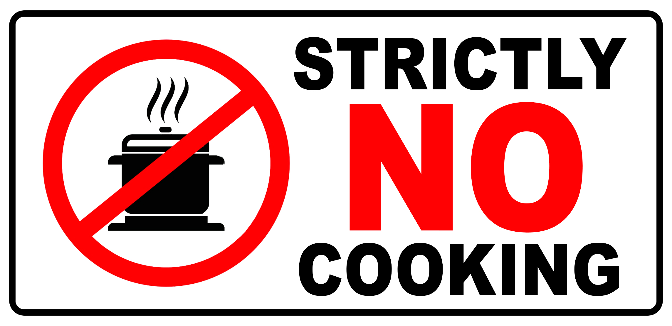 SIGNAGE STRICTLY NO COOKING PVC TYPE WATERPROOF AND NON-FADING | Lazada PH