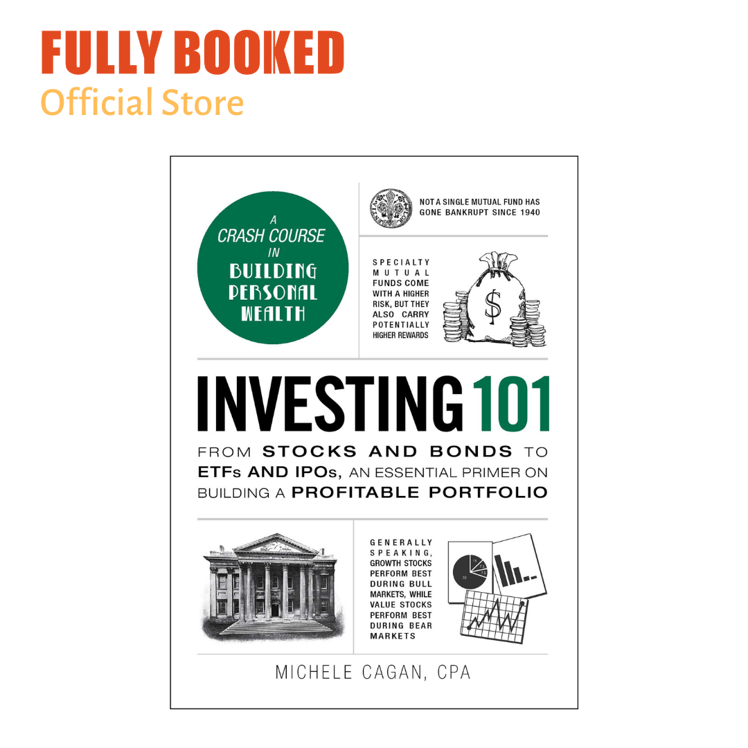 Investing 101: From Stocks and Bonds to ETFs and IPOs, an Essential ...