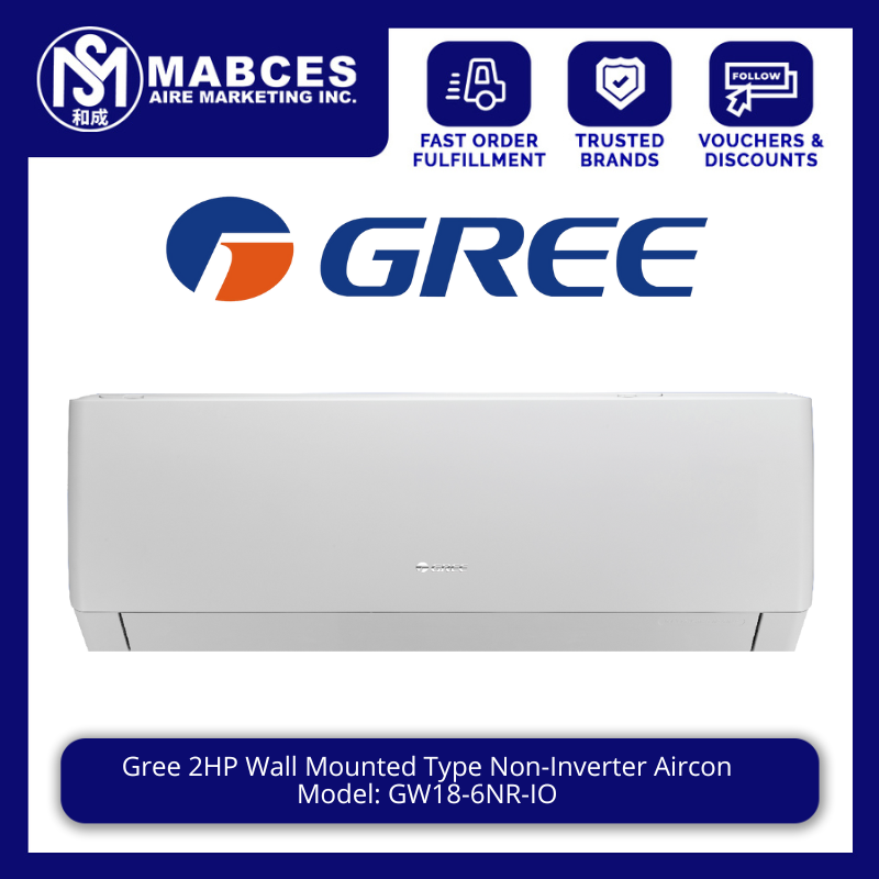 Gree 2HP Wall Mounted Type Non-Inverter Aircon GW18-6NR-I/GW18-6NR-O | Lazada PH