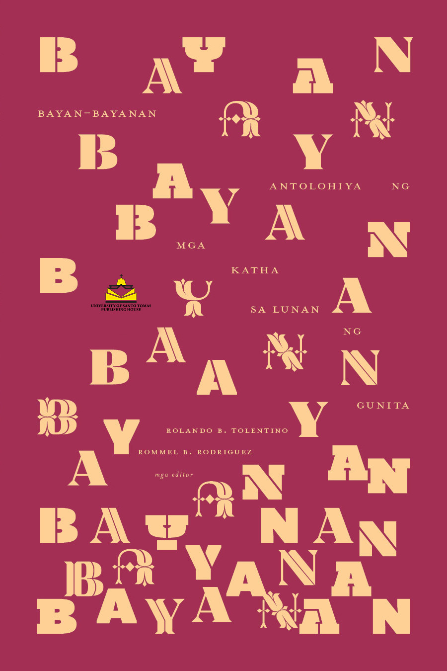 Bayan-bayanan: Antolohiya ng mga Katha sa Lunan ng Gunita / Mga Editor ...