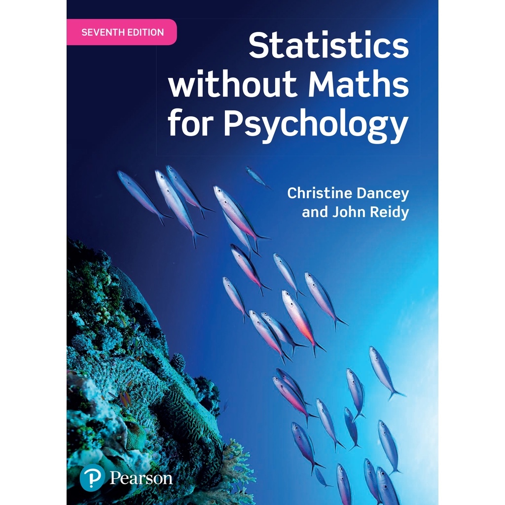 Statistics Without Maths for Psychology - Dancey Reidy | Lazada PH