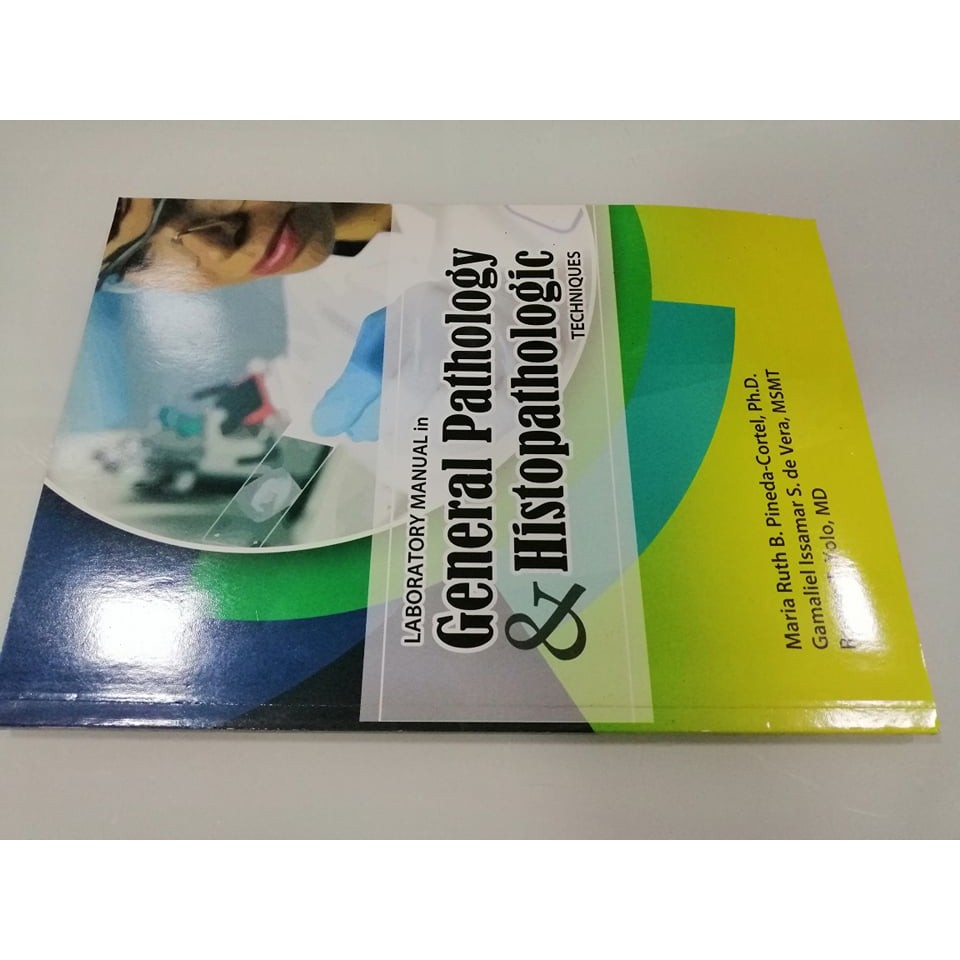 Laboratory Manual in General Pathology Histopathologic Techniques by ...