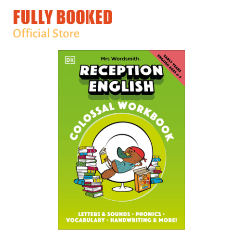 Mrs Wordsmith Reception English Colossal Workbook, Ages 4-5: Letters ...