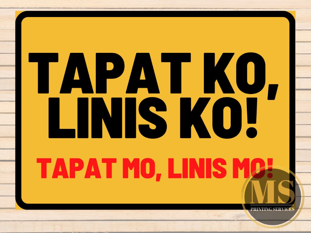 Takot Ko Linis Ko No Segregation No Garbage Collection Signage ...