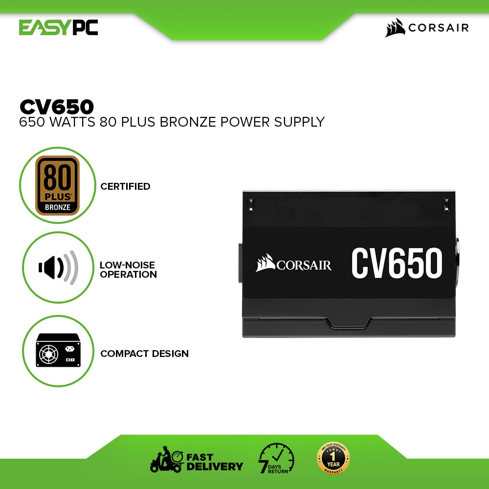 EasyPC CORSAIR CV650 650WATTS 80 PLUS BRONZE CERTIFIED PSU, Corsair CV ...
