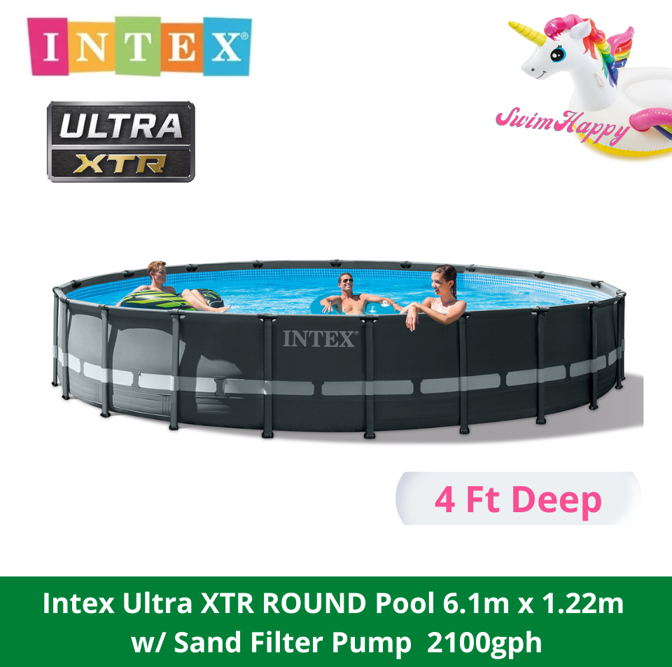 SwimHappy INTEX Ultra XTR Frame 6.1m x 1.22m (4ft deep) Above Ground ...
