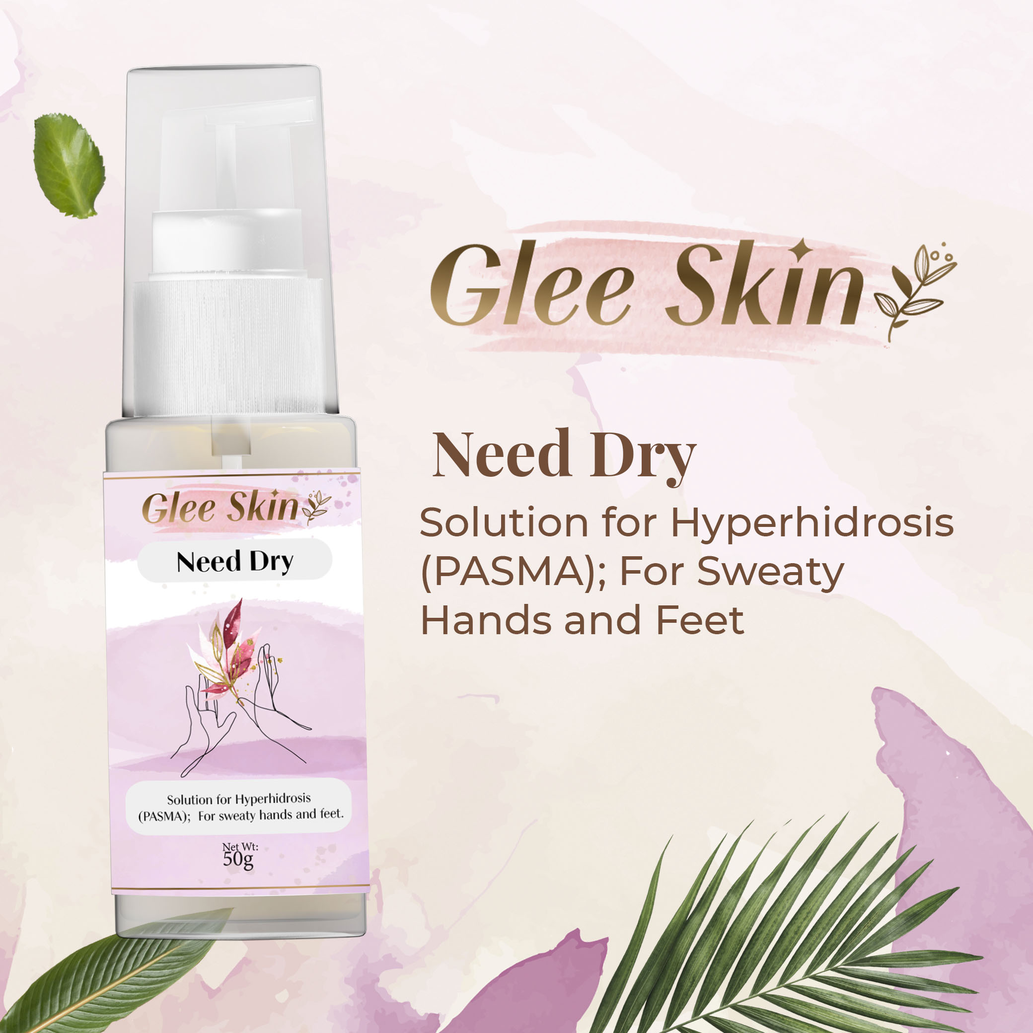 Glee Skin Need Dry Solution for Hyperhidrosis (PASMA); For Sweaty Hands ...