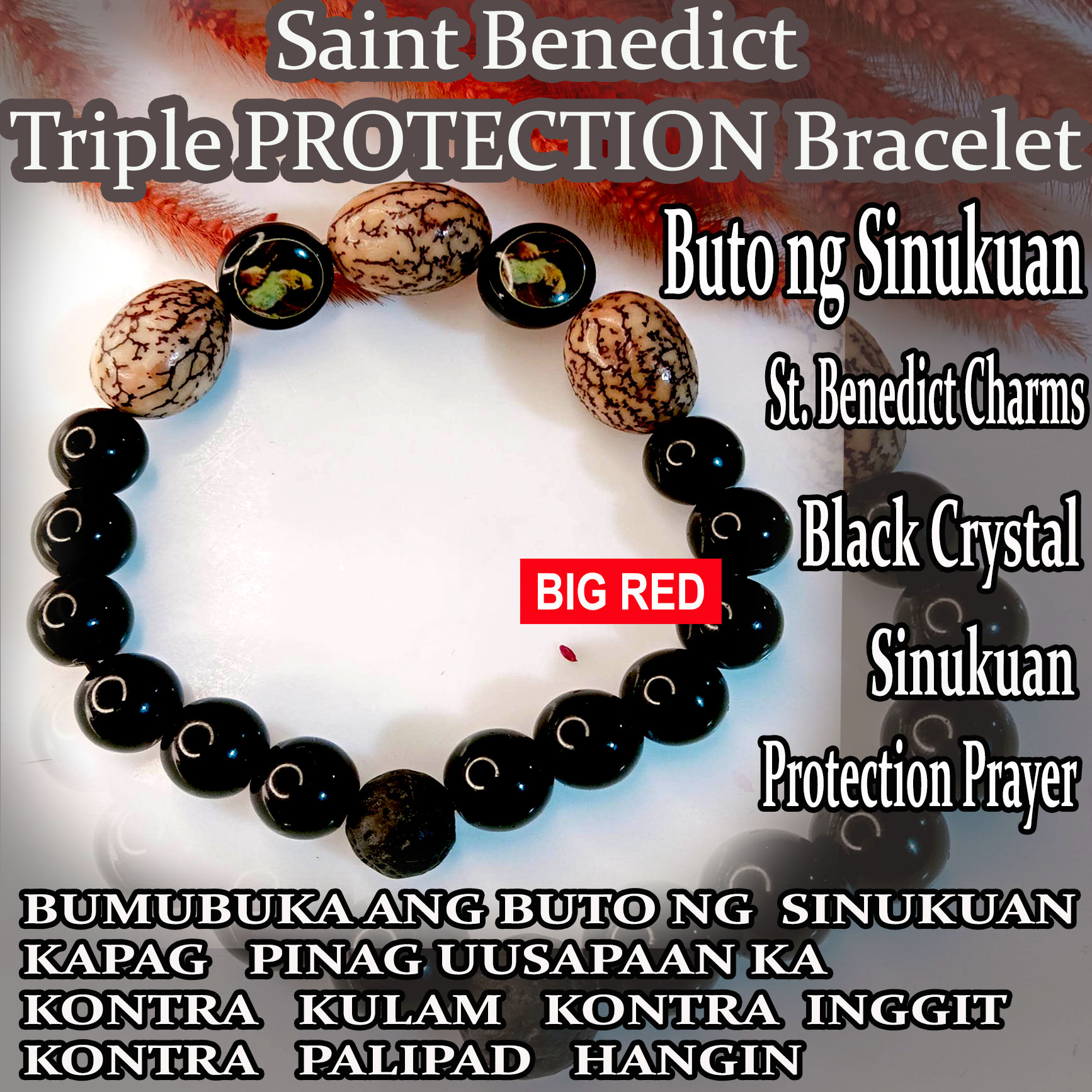 TRIPLE POWERFUL PROTECTION Bracelet San Benito Buto ng Sinukuan Batong ...