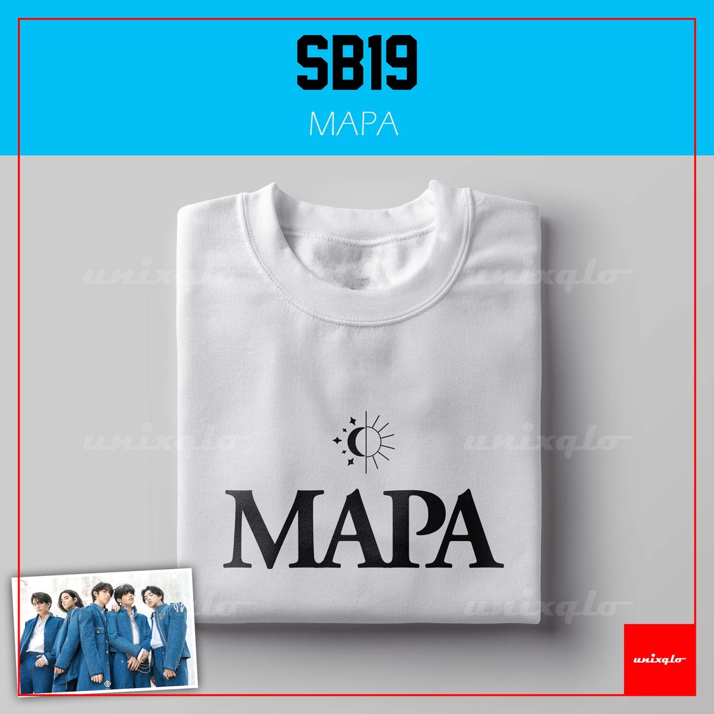 T-Shirts/ SB19 MAPA Inspired T-shirt | SB19 MAPA Inspired Shirt | SB19 ...