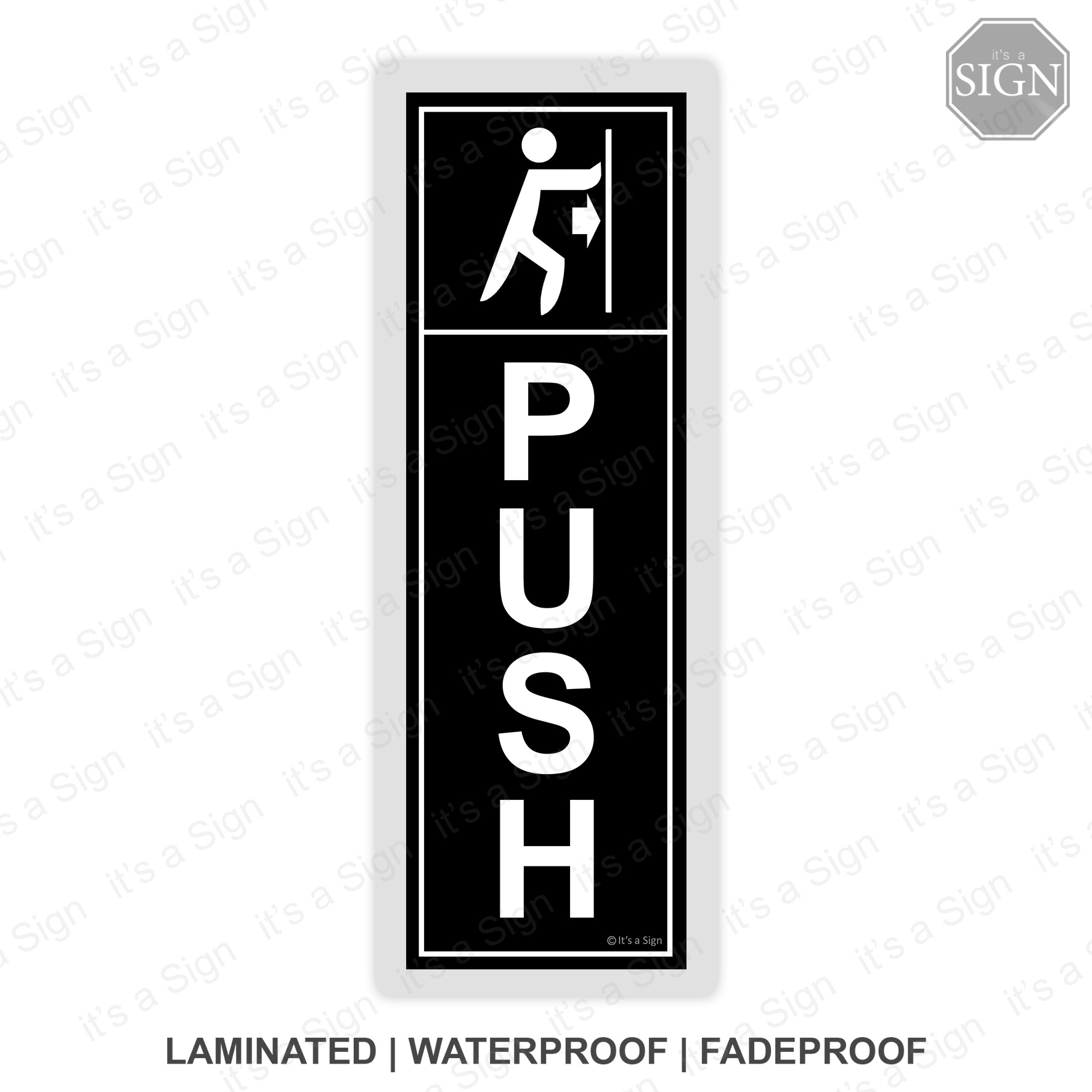 Push Pull Door Sign - Laminated Signage - It's a Sign | Lazada PH