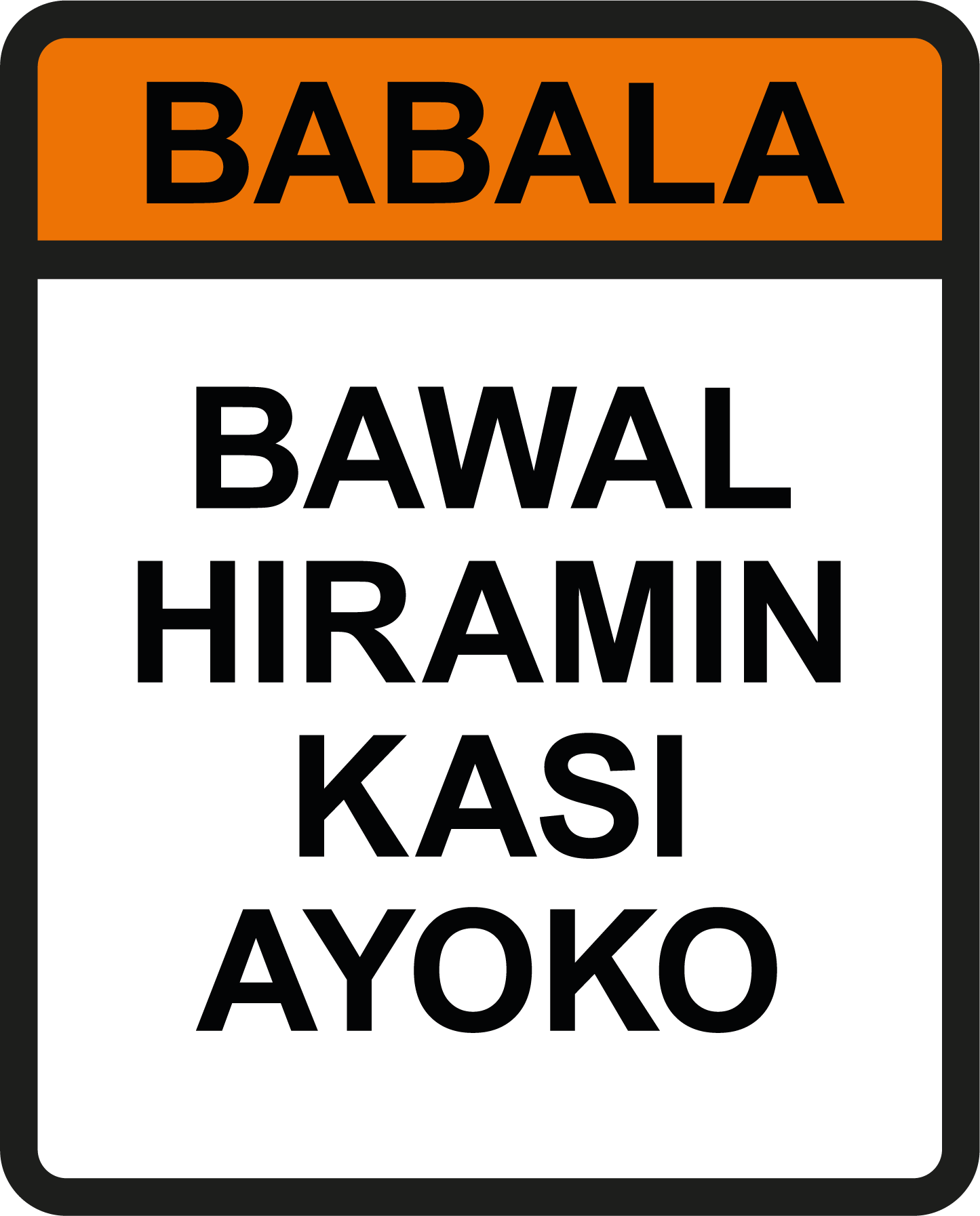 Babala \ Warning motorcycle sticker. laminated waterproof vinyl | Lazada PH