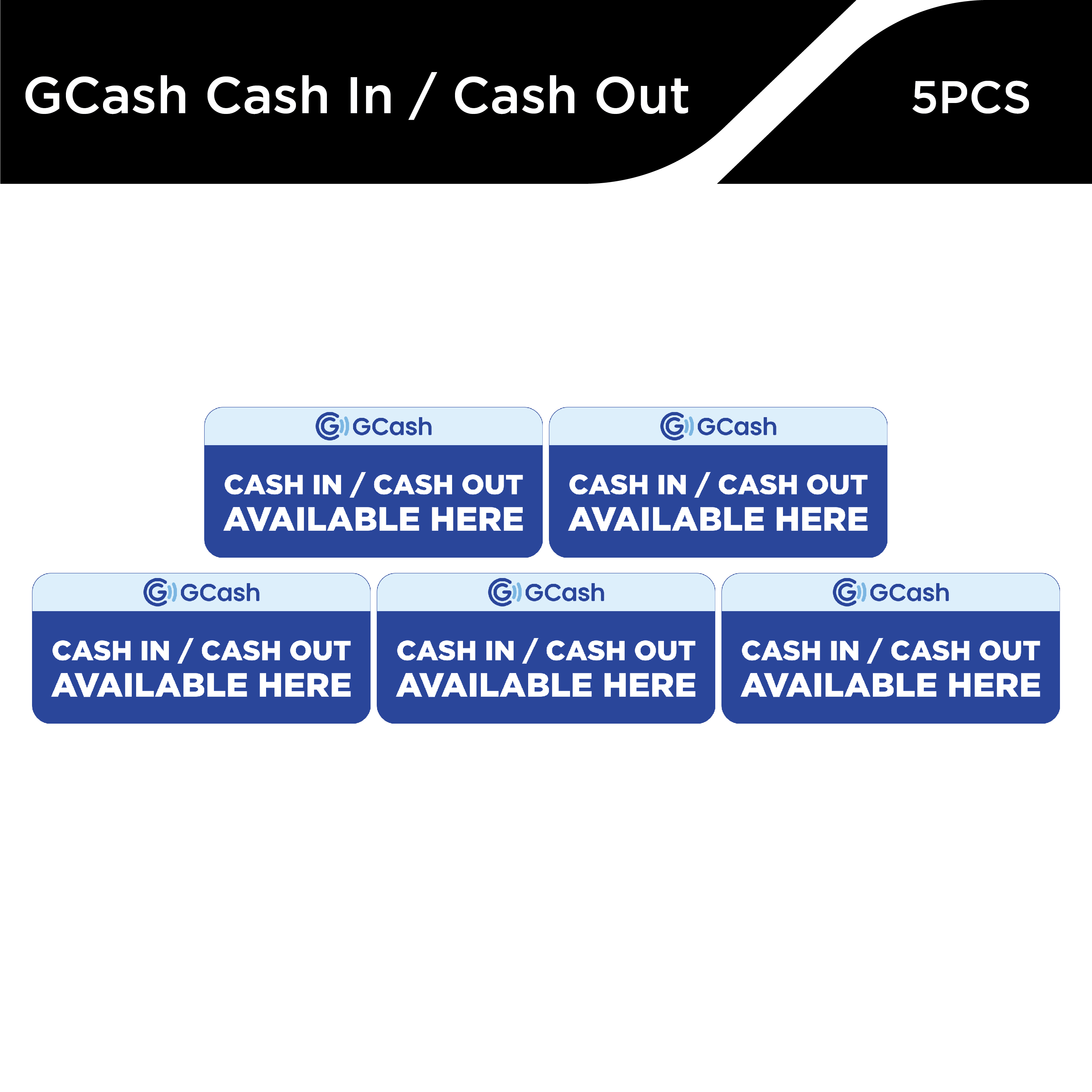 De-Sign Gcash Cash In/ Cash Out Available Here Signage Sticker ...