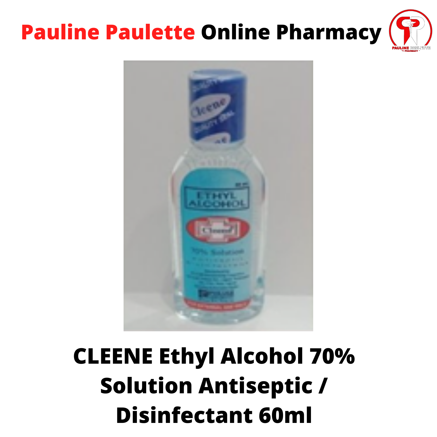CLEENE Ethyl Alcohol 70% Solution Antiseptic / Disinfectant 60ml ...