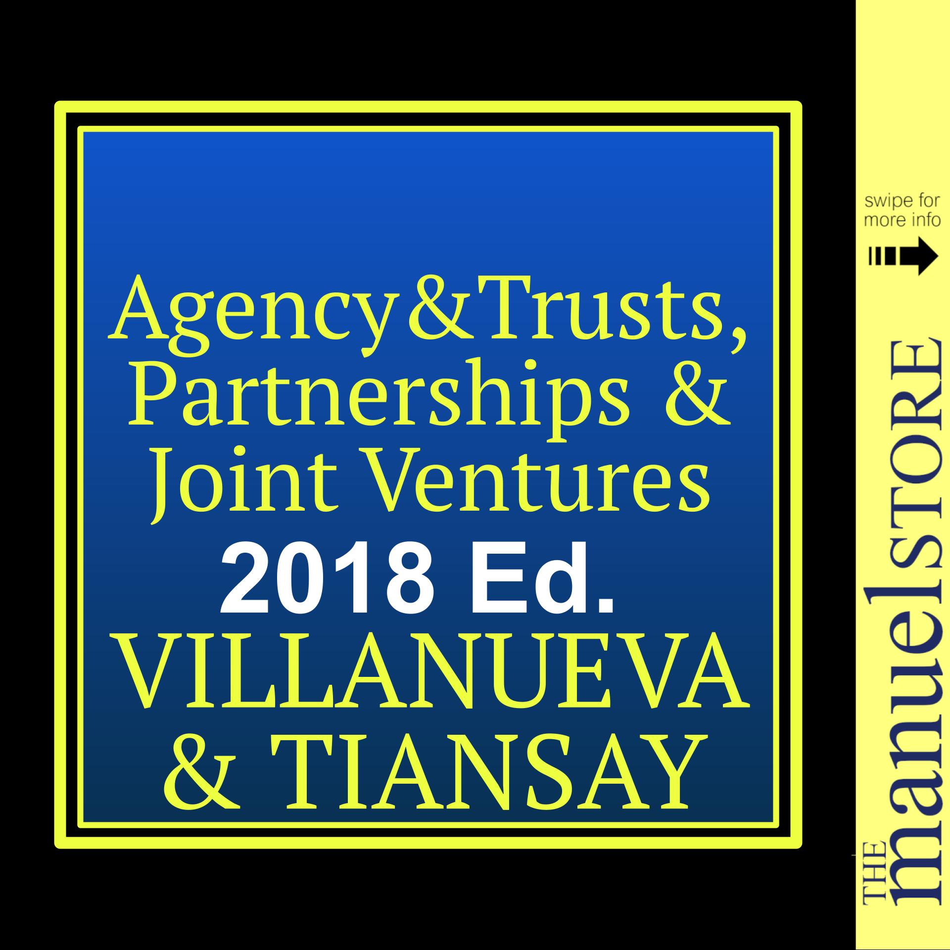 Villanueva (2023) - Agency & Trusts, Partnerships & Joint Ventures - by ...