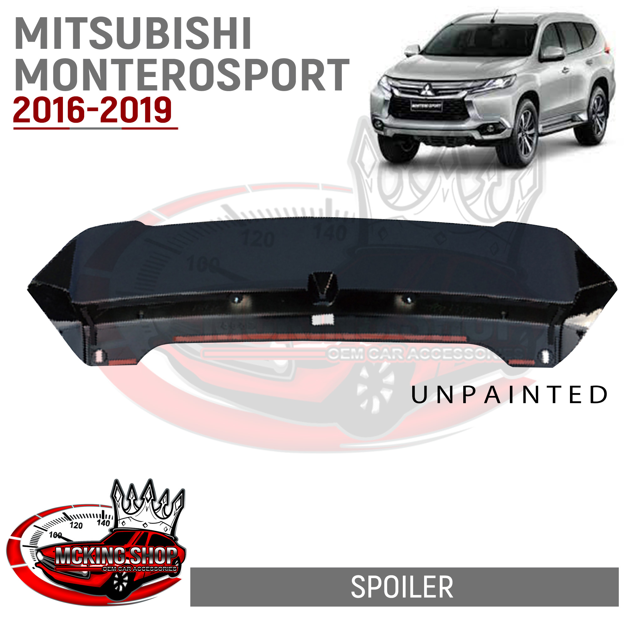 Mitsubishi Montero 2016-2019 Rear Spoiler Unpainted /No Paint | Lazada PH