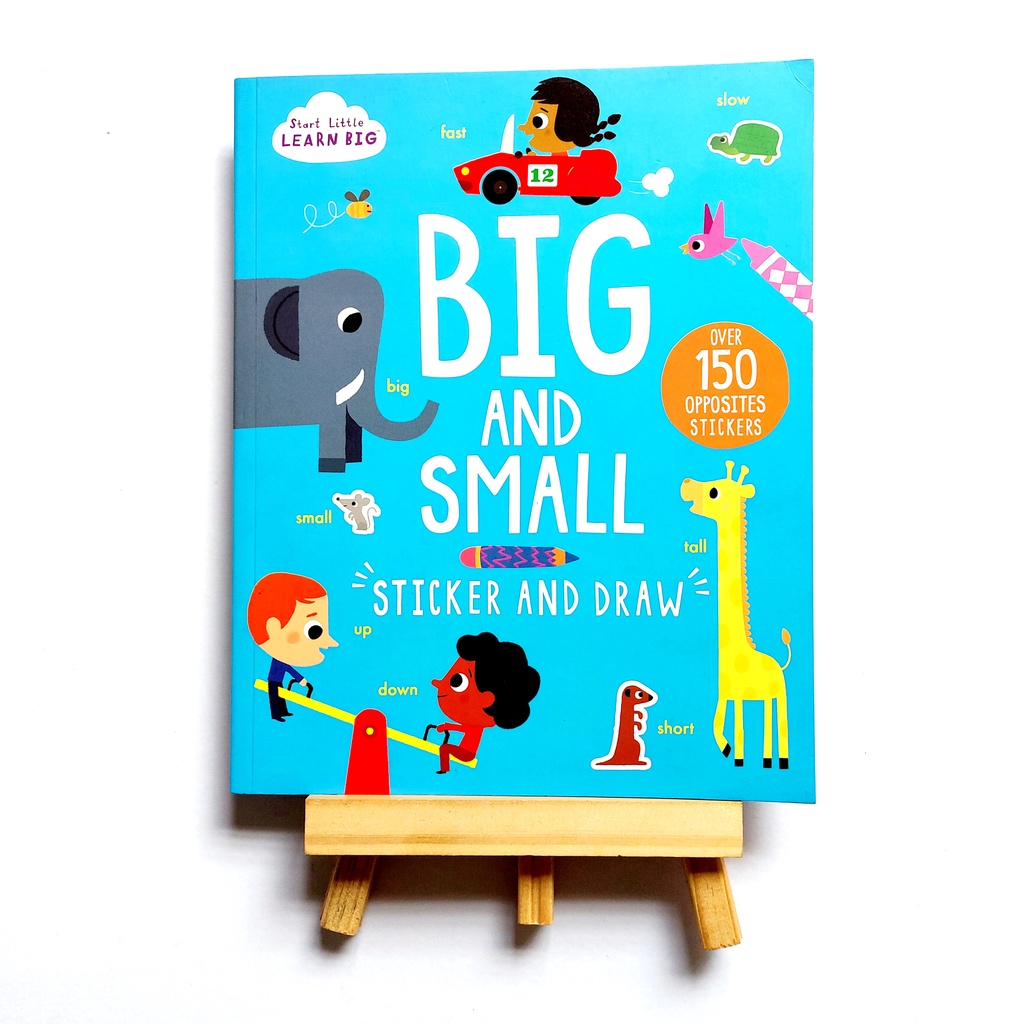 Start Little Learn Big- Big and Small Sticker and Draw Activity Book ...