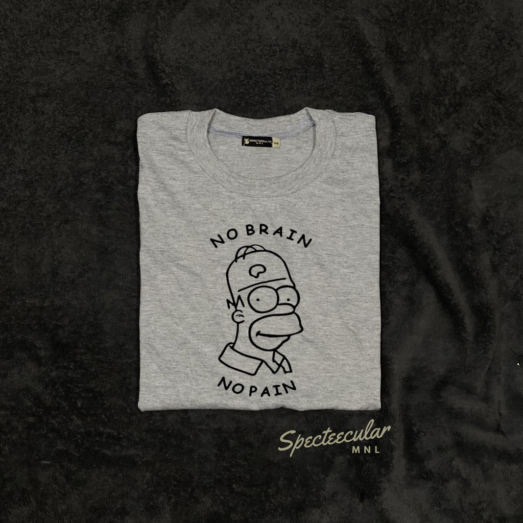 T shirt for men/NO BRAIN, NO PAIN | Statement Tshirt | Specteecular MNL ...