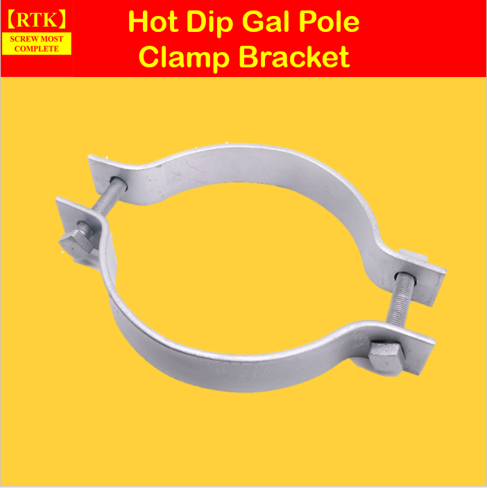 RTK Hot Dip Gal Pole Clamp Bracket | Lazada PH
