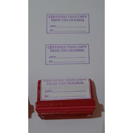 Rubber stamp machine made ' CERTIFIED TRUE COPY FROM THE ORIGINAL ...