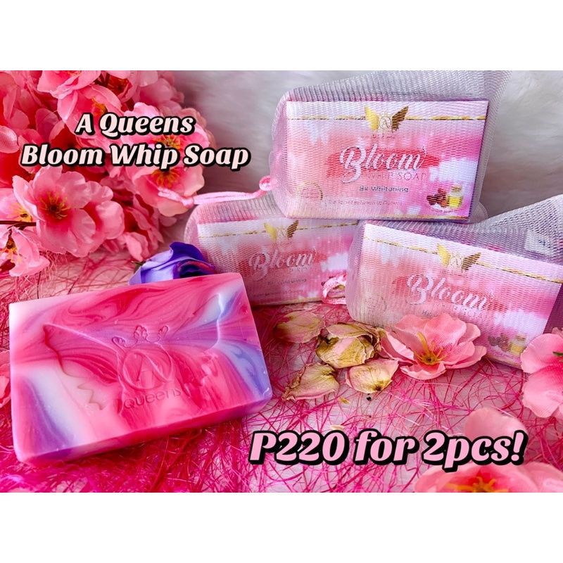 fast shipping A Queens 8x Whitening Bloom Whip Soap by Ayna Cristobal ...