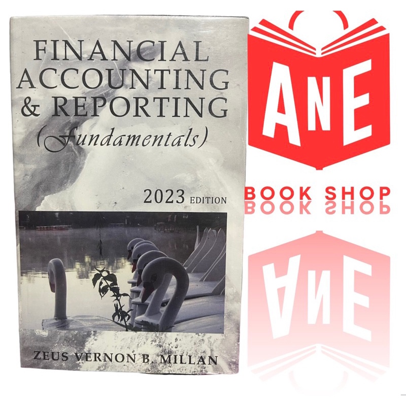 AUTHENTIC FINANCIAL ACCOUNTING AND REPORTING (FUNDAMENTALS) 3rd Edition ...