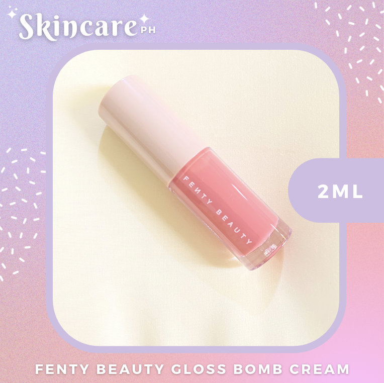 Fenty Beauty Gloss Bomb Cream 2ml | Lazada PH