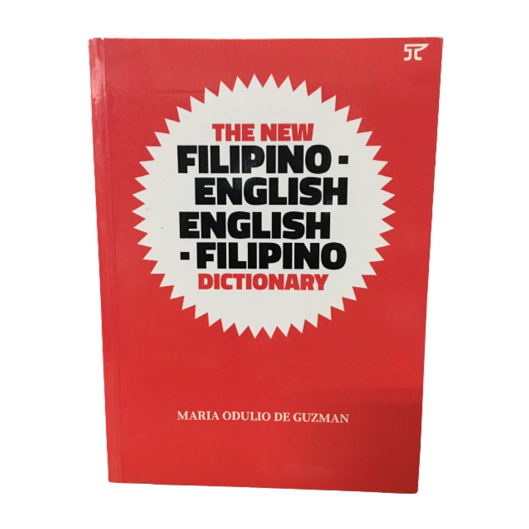 The New Filipino-English English-Filipino Dictionary by Odulio de ...