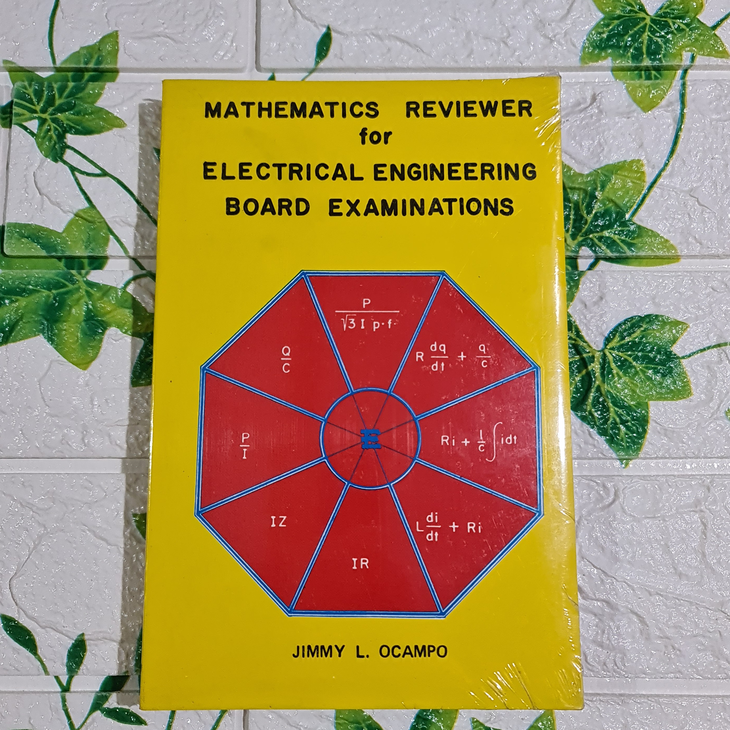 Mathematics Reviewer For Electrical Engineering Board Examinations By 
