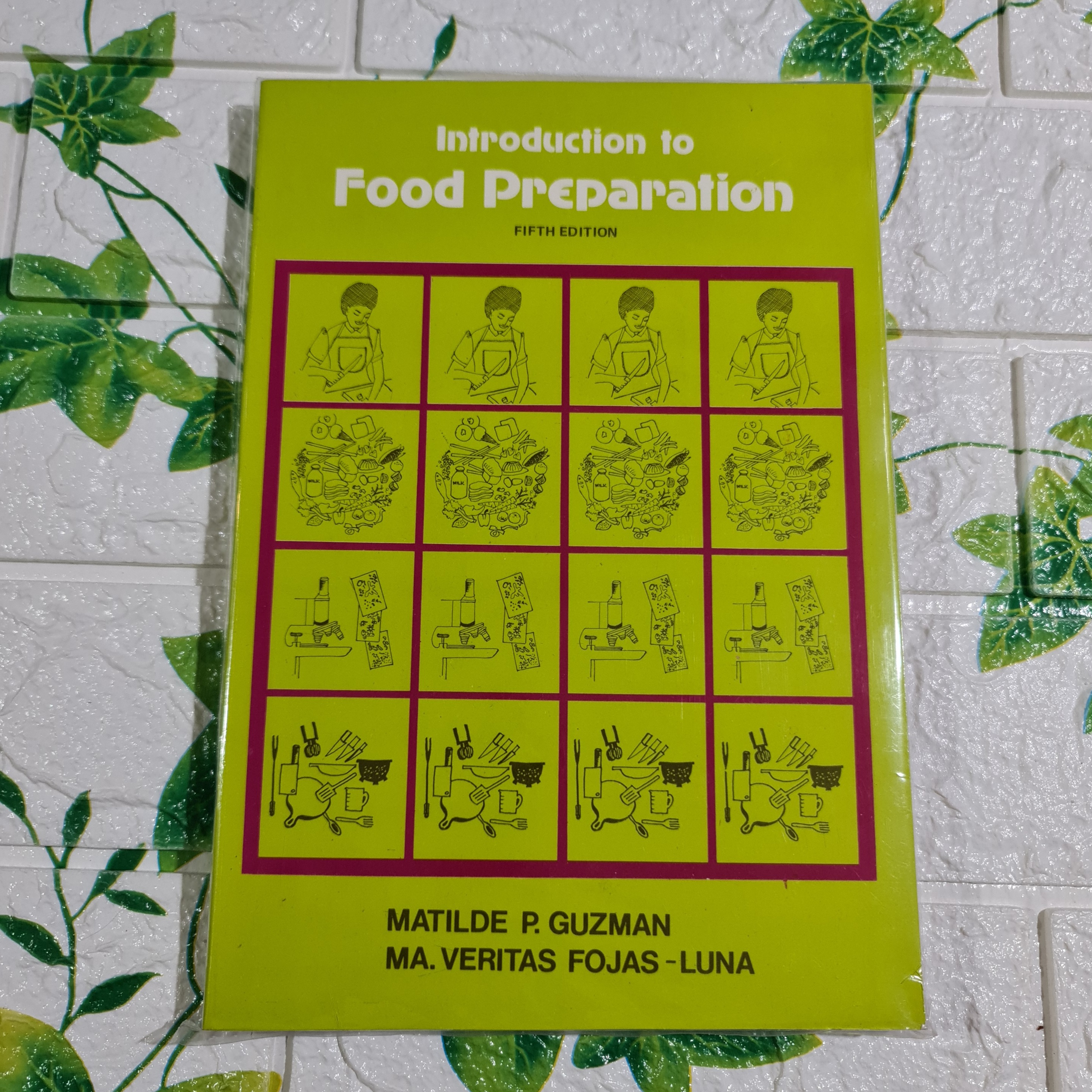Introduction to Food Preparation fifth edition By: Matilde P.Guzman ...