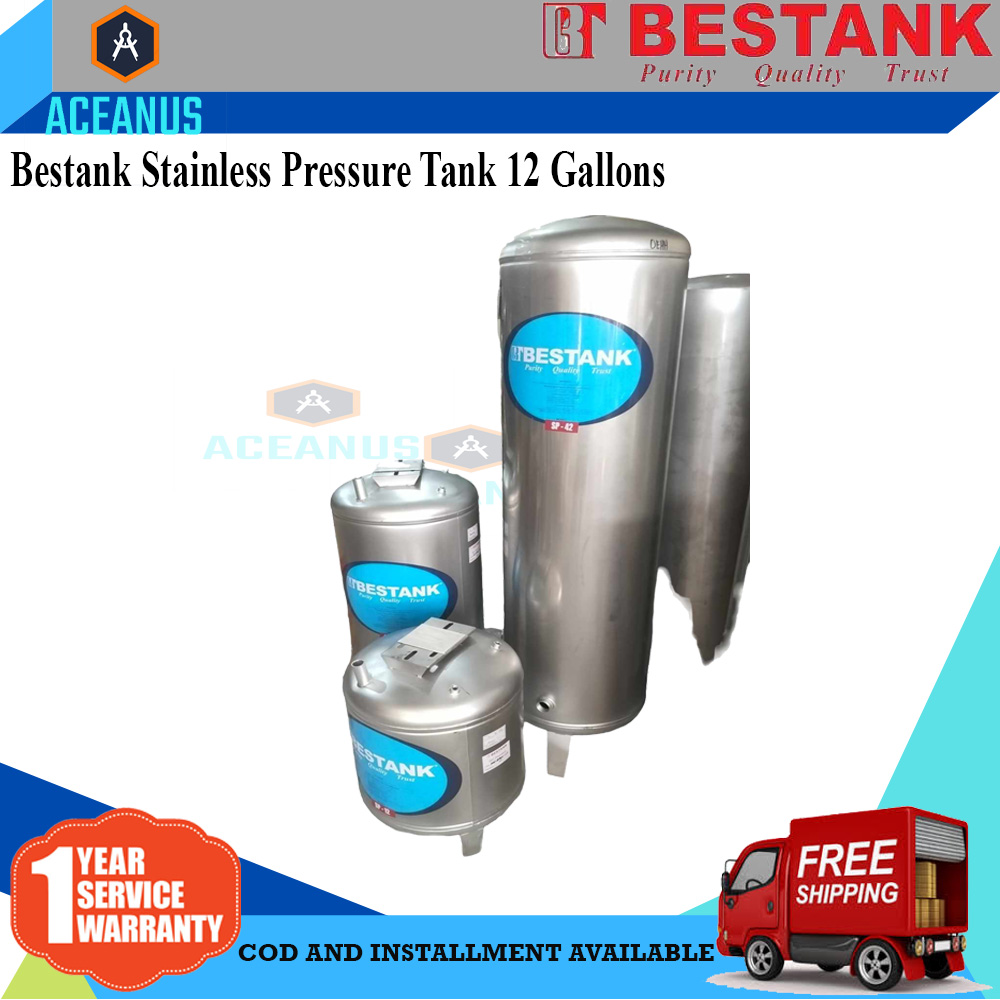 Bestank Original Stainless Pressure Tank 12 Gallons Gals | Lazada PH
