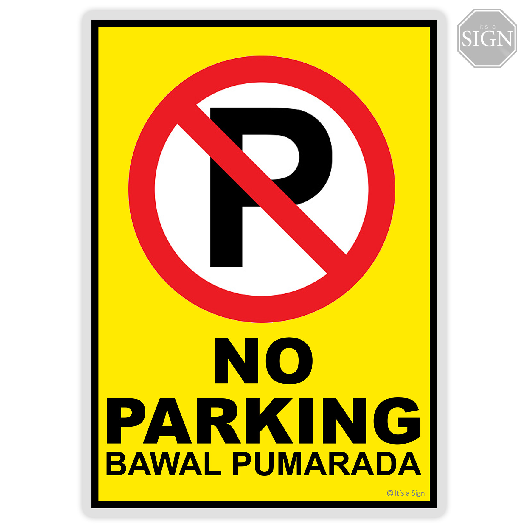 No Parking Bawal Pumarada - Laminated Signage - A4 / A3 Size | Lazada PH