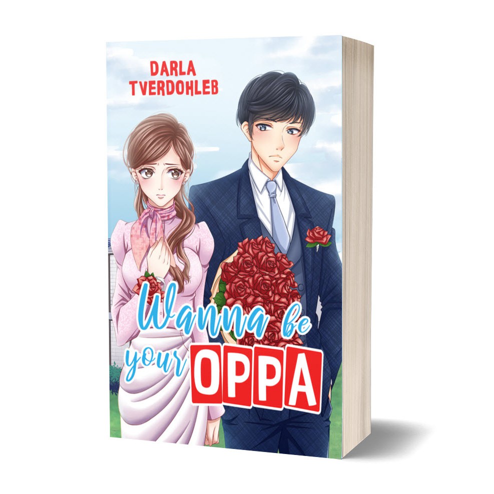 Wanna Be Your Oppa by Darla Tverdohleb | Lazada PH