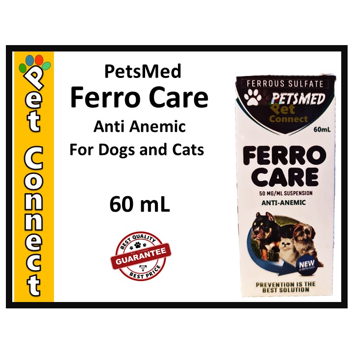 Ferro Care Petsmed Iron Supplement for Dogs and Cats Anti Anemic Ferric ...