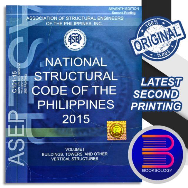 ORIGINAL - NATIONAL STRUCTURAL CODE OF THE PHILIPPINES 2015 7th Edition ...