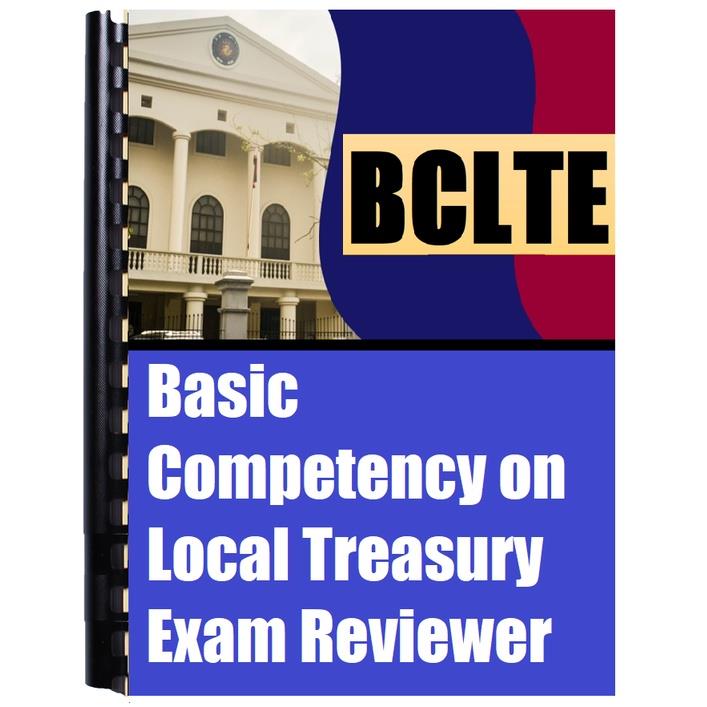 COD Basic Competency for Local Treasury Examination (BCLTE) Reviewer ...