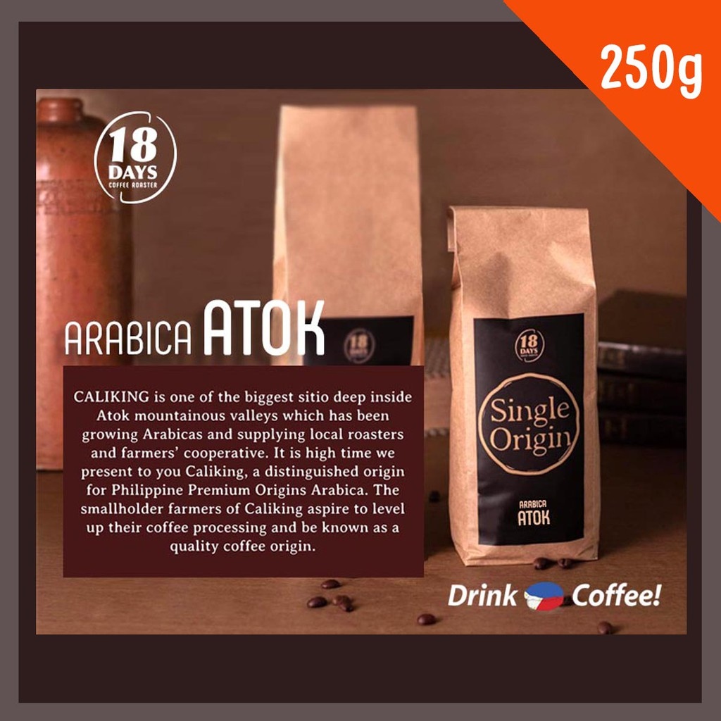18 Days Coffee Roaster ARABICA ATOK Benguet Cordillera Region Single ...