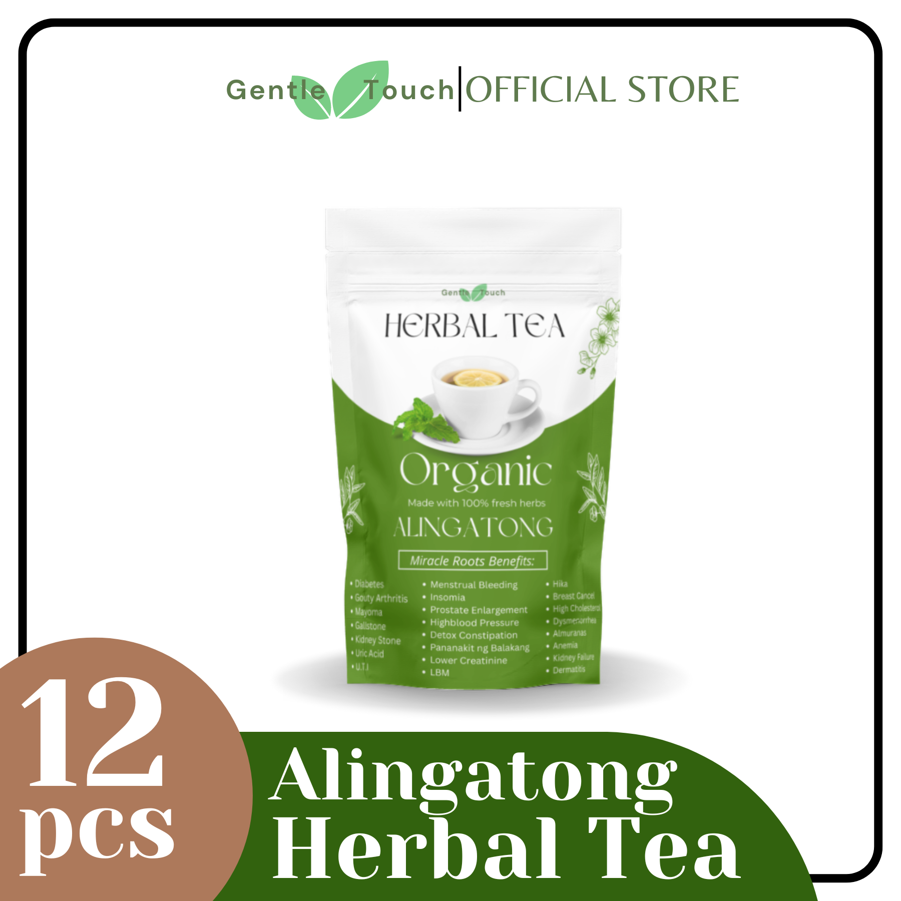 [Gentle Touch] ALINGATONG HERBAL TEA (12 Teabags) For UTI Kidney Stone ...